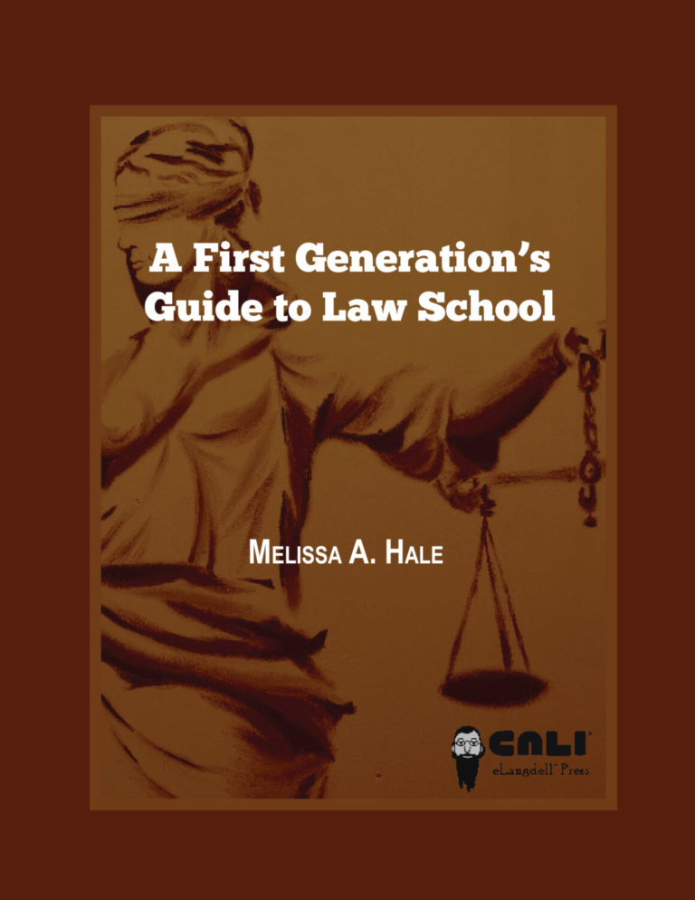 A First Generation's Guide to Law School – Simple Book Publishing